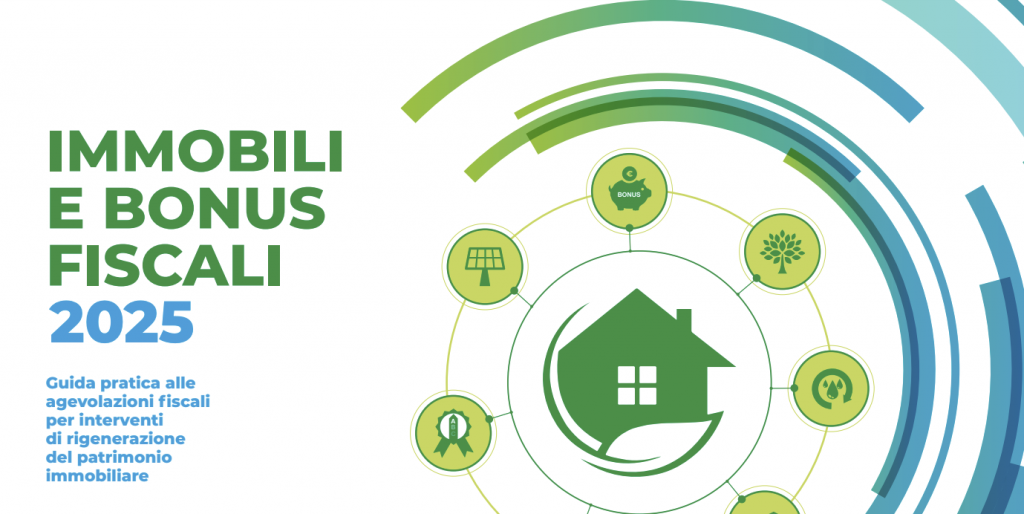 Online la guida “Immobili e bonus fiscali 2025” - Il blog di Casa.it